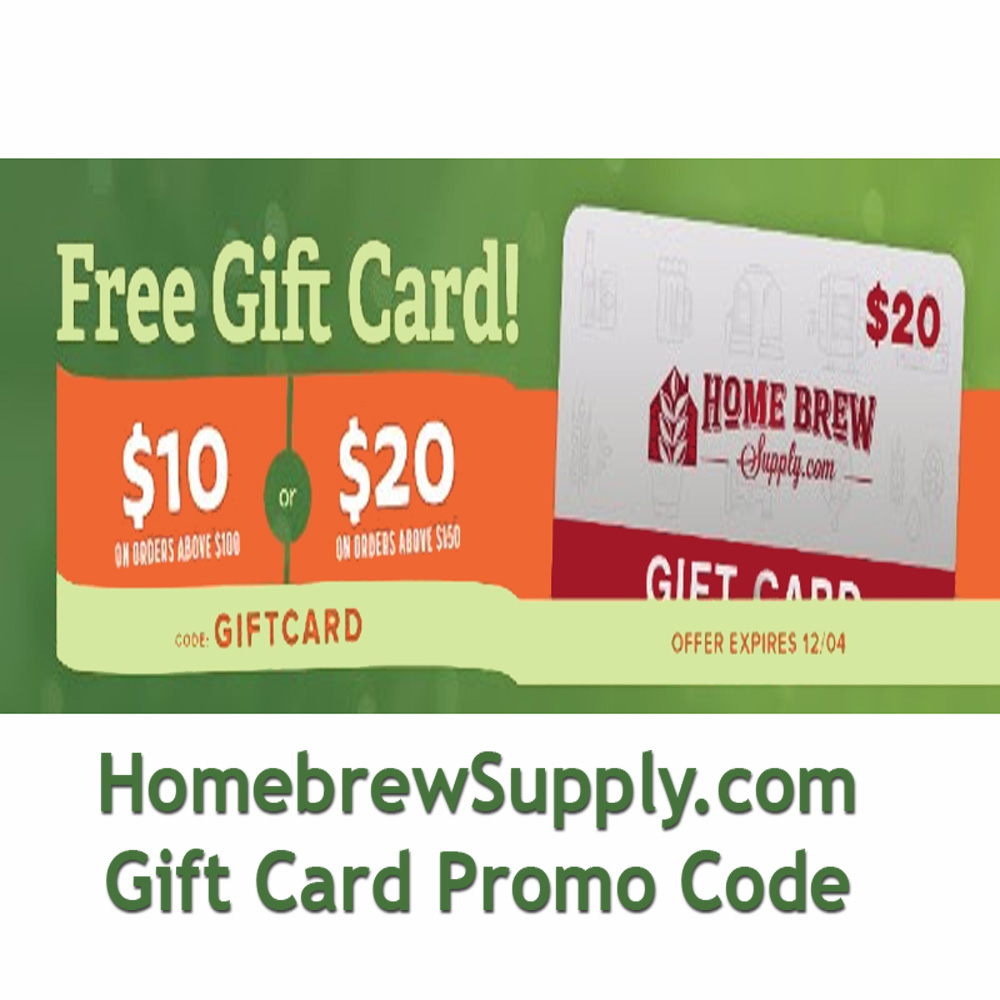 Get a Free $20 Home Brewing Gift Card at HomebrewSupply.com with a ...