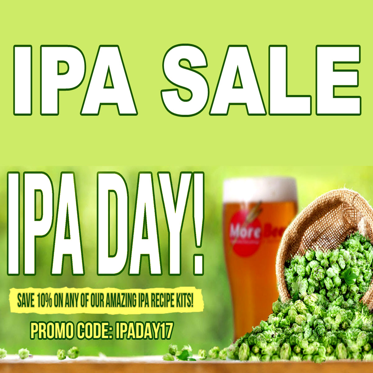 Save 10% On All IPA Home Brewing Kits At MoreBeer.com with Promo Code ...